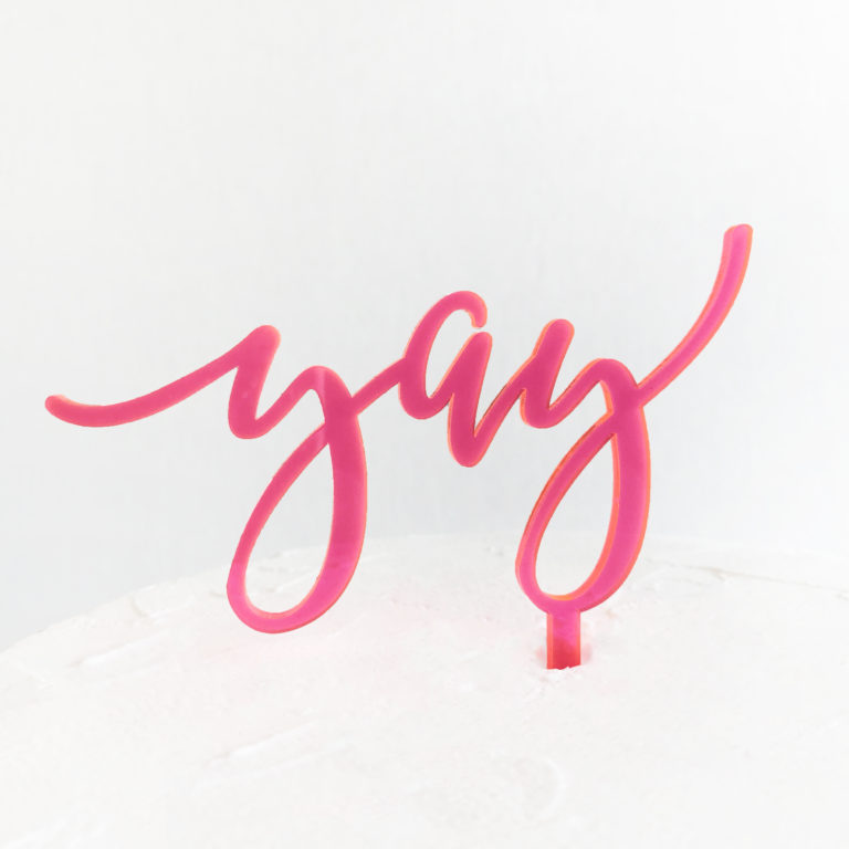 Small Yay Cake Topper | SANDRA DILLON DESIGN